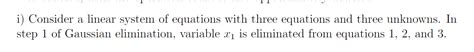 solved i consider a linear system of equations with three