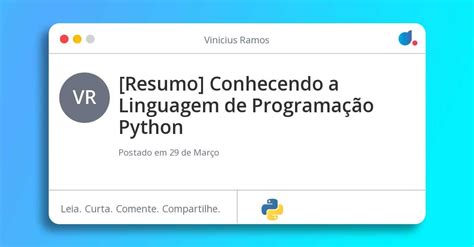 Resumo Conhecendo A Linguagem De Programação Python