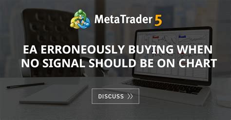 Ea Erroneously Buying When No Signal Should Be On Chart Copy Trading Mql4 And Metatrader 4