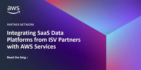 Integrating Saas Data Platforms From Isv Partners With Aws Services Aws Partner Network Apn Blog