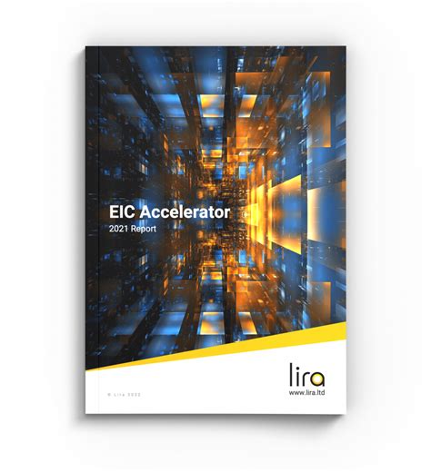 Eic Accelerator 2021 Report Lira Innovation Funding