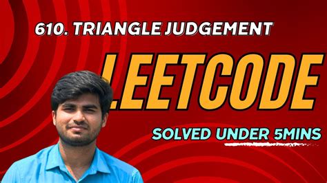 Triangle Judgement Solved Under 5 Mins In Tamil Leetcode 610