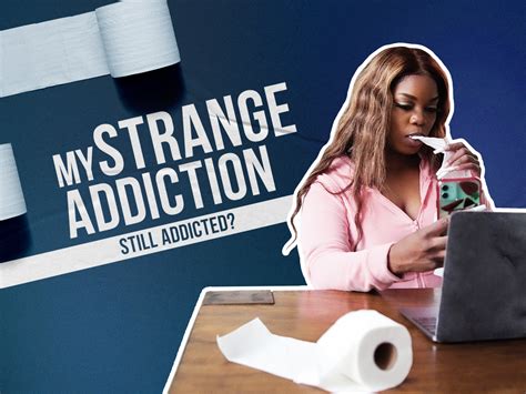 Prime Video My Strange Addiction Still Addicted Season 1