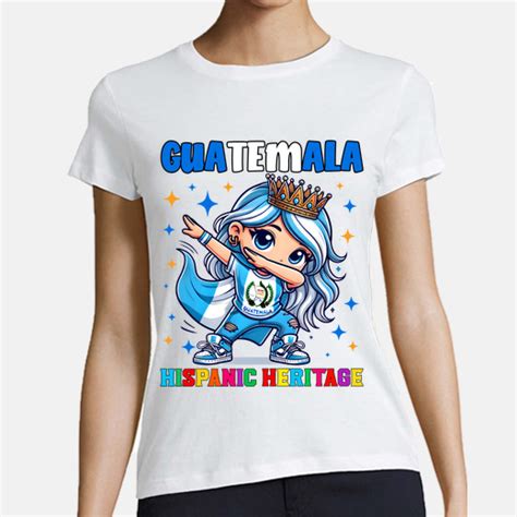 Camiseta Chica Guatemalteca Dabbing Herencia H Latostadora