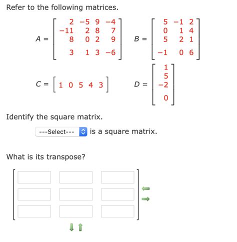 Solved Select Which Matrix Is A Square Matrix A B C Chegg Com