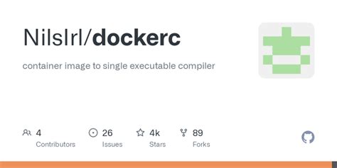 Github Nilsirldockerc Container Image To Single Executable Compiler