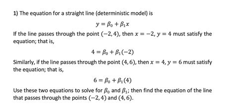 Solved 1 The Equation For A Straight Line Deterministic