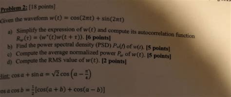 solved problem 2 [18 points] given the waveform w t