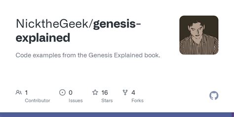 Github Nickthegeekgenesis Explained Code Examples From The Genesis