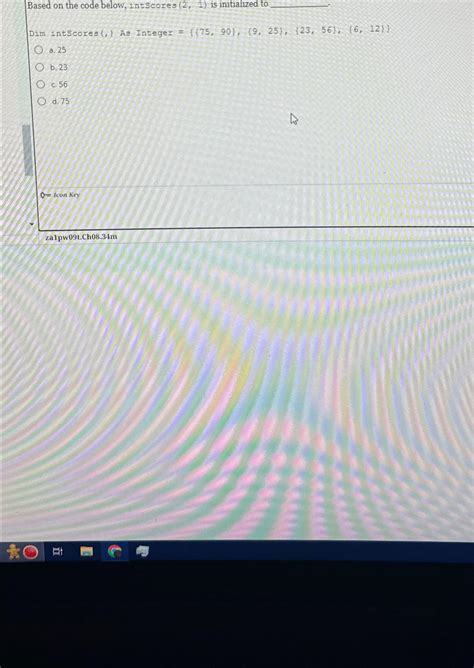 Solved Based On The Code Below Intscores 21 ﻿is