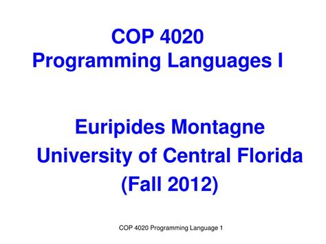 Ppt Cop 4020 Programming Languages I Powerpoint Presentation Free