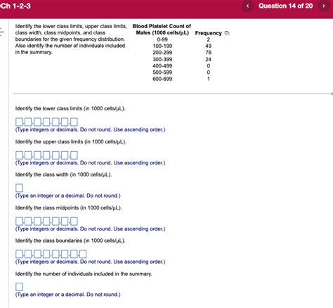 Ch 1 2 3 Identify The Lower Class Limits In 1000 Cells Ll Type Integers Or Decimals Do