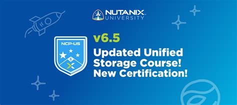 Nutanix Unified Storage v6.5 Training Now Available + a Special Cert Offer | Nutanix Community