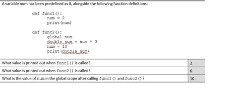 Solved A Variable Num Has Been Predefined As 8 Alongside