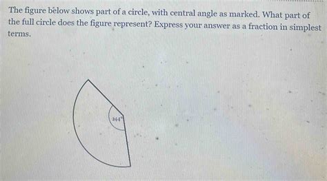 The Figure Below Shows Part Of A Circle With Central Angle As Marked
