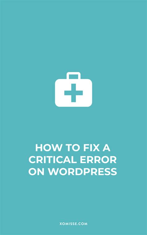 Fix The Critical Error On Your WordPress Website