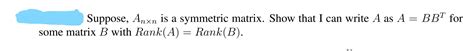 Solved Suppose Anxn Is A Symmetric Matrix Show That I Can