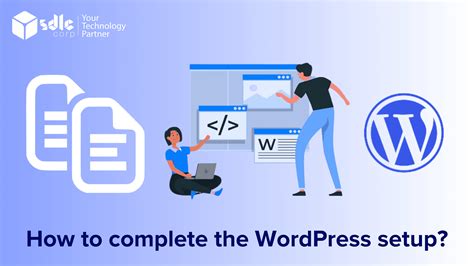 How To Complete The Wordpress Setup Sdlc Corp
