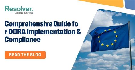 Effective Dora Implementation Compliance Guide Resolver
