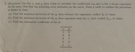 Solved 3 30 Points Use The X And Yi Data Below To