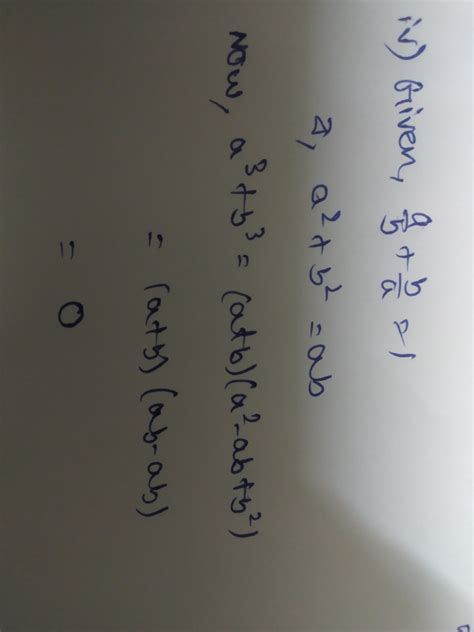 If a by b plus b by a equals to 1 then a cube plus b cube equals to what - Brainly.in