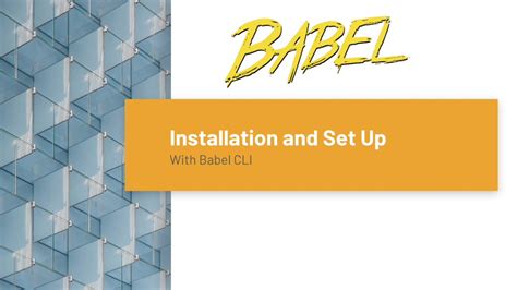 Babel Crash Course Introduction Babel Tutorial Installation Babel Cli Webpack Youtube