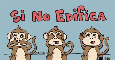 Cantos Y Oraciones Si No Edifica No Lo Digas 🤐 No Lo Veas 🫣 No