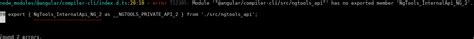 Angularcompiler Cli Declarations Bug Has No Exported Member Ngtoolsinternalaping2