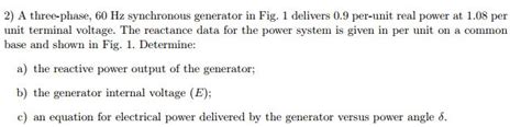 Solved A Three Phase Hz Synchronous Generator In Fig Chegg