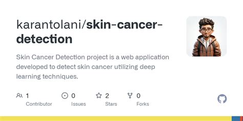 Github Karantolaniskin Cancer Detection Skin Cancer Detection