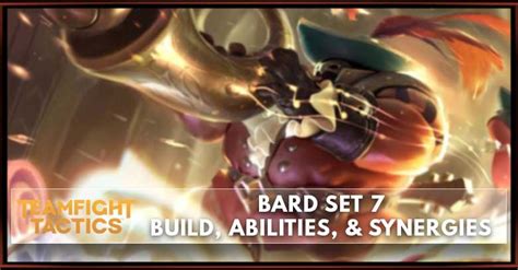 Bard TFT Set 7 5 Build Abilities Synergies Zilliongamer