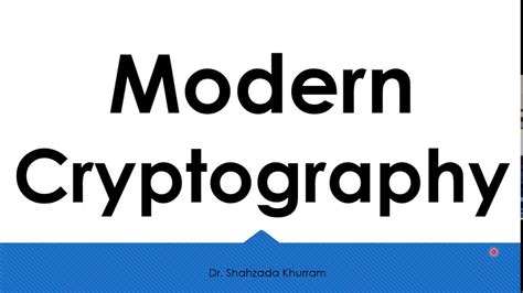 Modern Cryptography Symmetric Asymmetric Hash Quantum