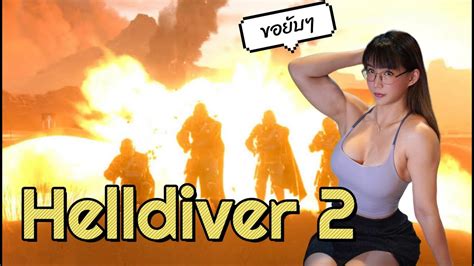 Live Helldiver Youtube