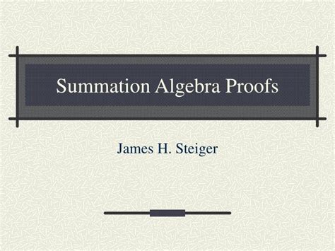 Ppt Summation Algebra Proofs Powerpoint Presentation Free Download