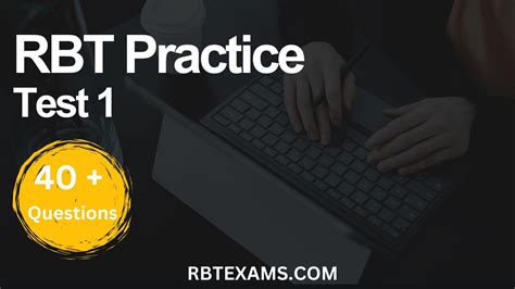 Rbt Practice Test 1