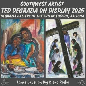 Southwest Artist Ted Degrazia On Display In 2025 Tales Of Southwest