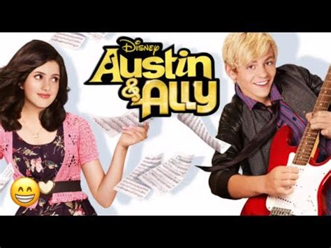 Top 16 Austin And Ally Songs Youtube
