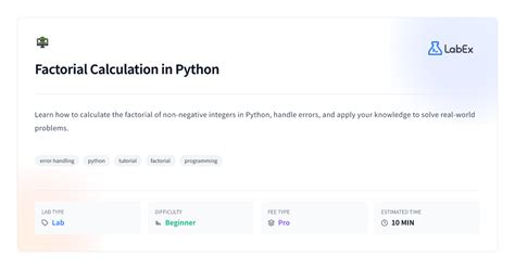Mastering Factorial Calculation In Python Labex