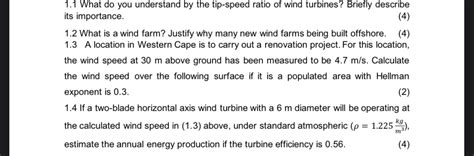 solved 1 1 ﻿what do you understand by the tip speed ratio of