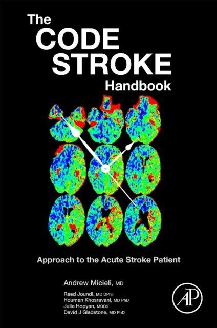 The Code Stroke Handbook Approach To The Acute Stroke Patient Ark