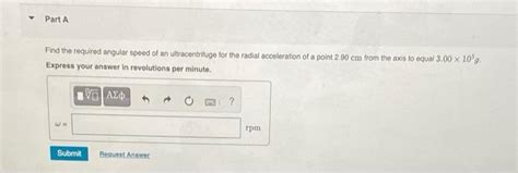 Solved Part A Find The Required Angular Speed Of An Chegg