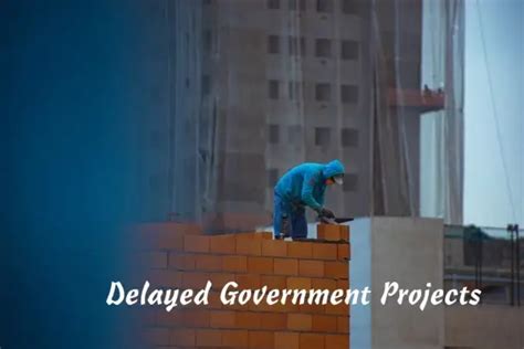 821 Central Government Projects Delayed Indias First News Website On