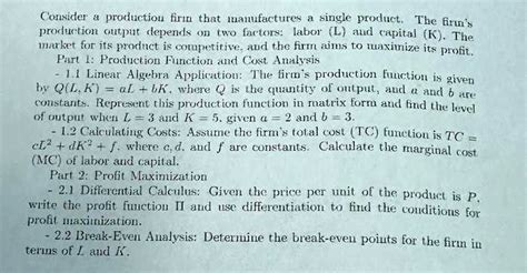 Solved Part 1 Production Function And Cost Analysis Of Output When L