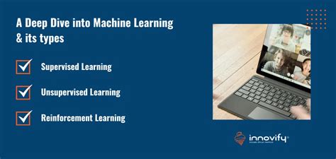 unlock the potential a deep dive into machine learning innovify
