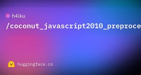H4ikucoconutjavascript2010preprocessed At Main