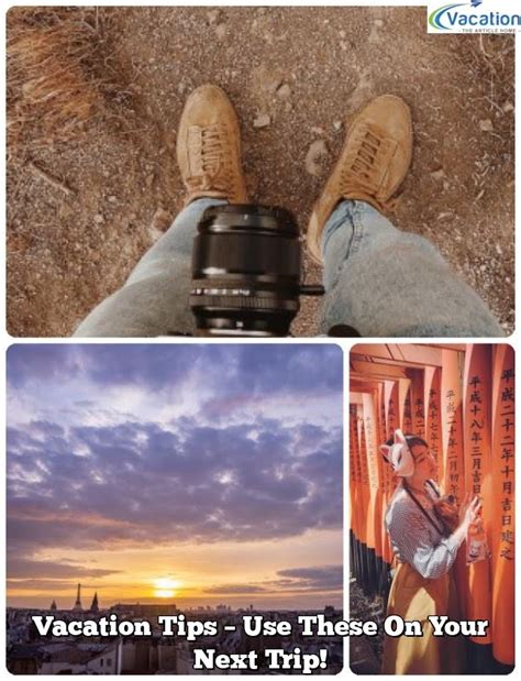 Vacation Tips Use These On Your Next Trip The Article Home