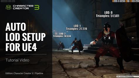 Character Creator 3 Tutorial Auto Lod Setup For Unreal Engine 4 Youtube