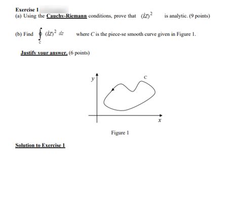 Solved Exercise A Using The Cauchy Riemann Conditions Chegg