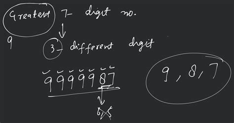 write the greatest 7 digit number having three different digits 1