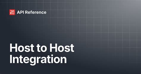 Host To Host Integration Api Reference